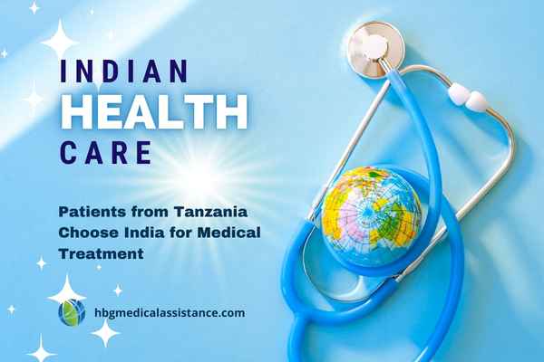 Tanzanian Patients Choose India for Treatment | Top Medical Facilities ...